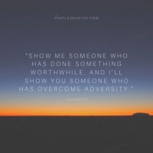 Life is Hard Quotes: 100 Quotes To Inspire You When Life Gets Hard